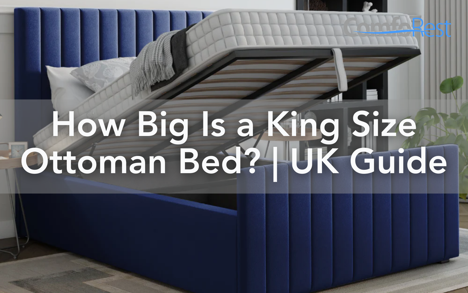 How Big Is a King Size Ottoman Bed? | UK Guide – comforest